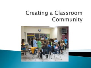 Creating a classroom community New Teachers | PPTX