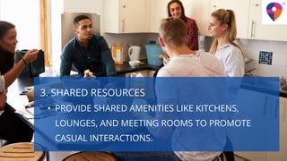 Building a Collaborative Culture in Coworking Spaces | PPTX