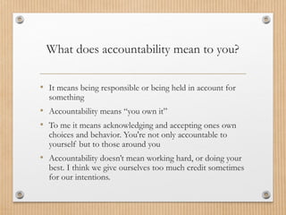 Creating a culture of accountability breakout workshop presentation | PPT
