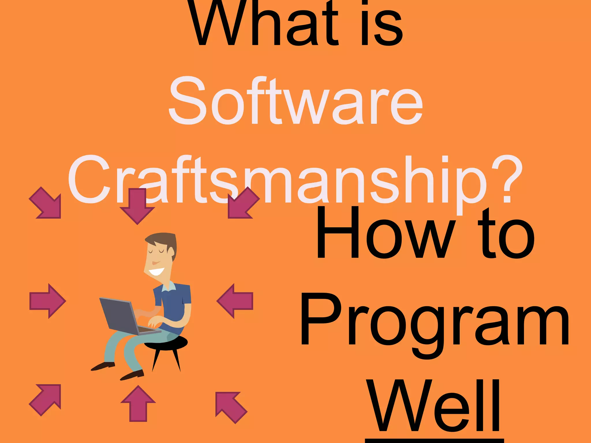 Creating a Culture of Software Craftsmanship | PPTX