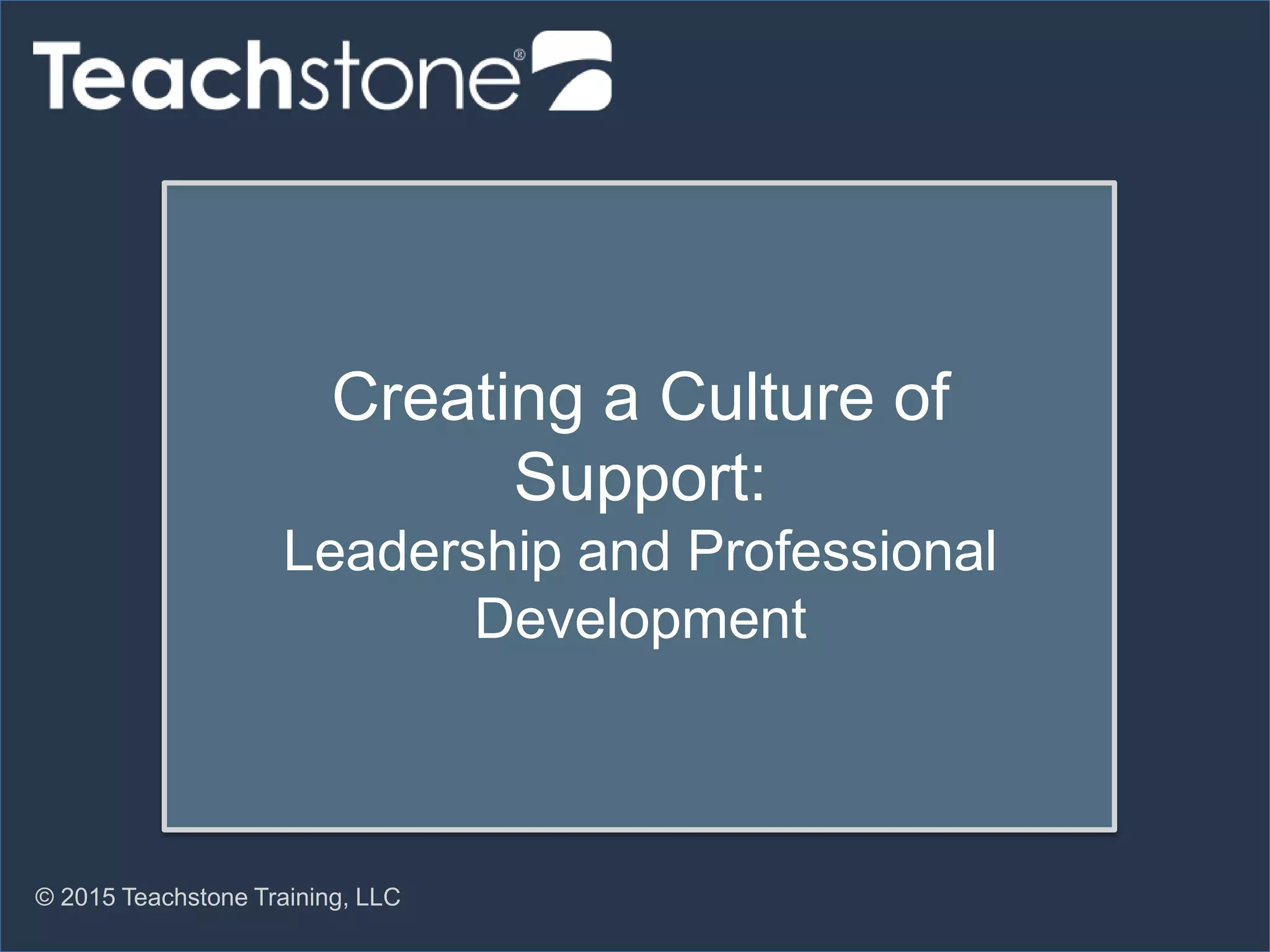 Creating a Culture of Support : Leadership and Professional Development ...