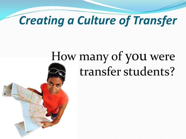 Creating a Culture of Transfer | PDF | College Education | Education