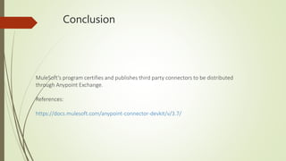 How to build custom connectors in MuleSOft | PPTX