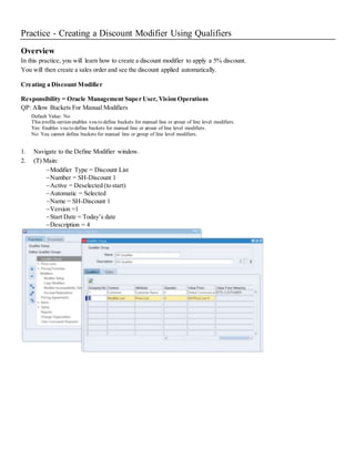 Oracle Advanced Pricing (Creating a discount modifier using qualifiers) | DOCX