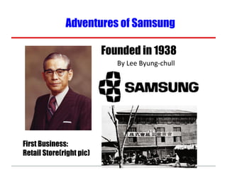Creating a global corporation, the adventures of samsung | PDF