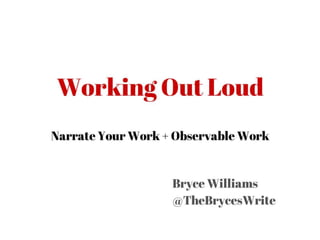 3 Simple Steps to Create a Habit of Working Out Loud | PPT