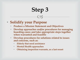 Creating a Hoarding Task Force | PPT