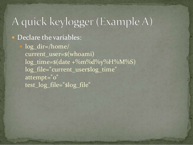 Creating A Keystroke Logger In Unix Shell Scripting