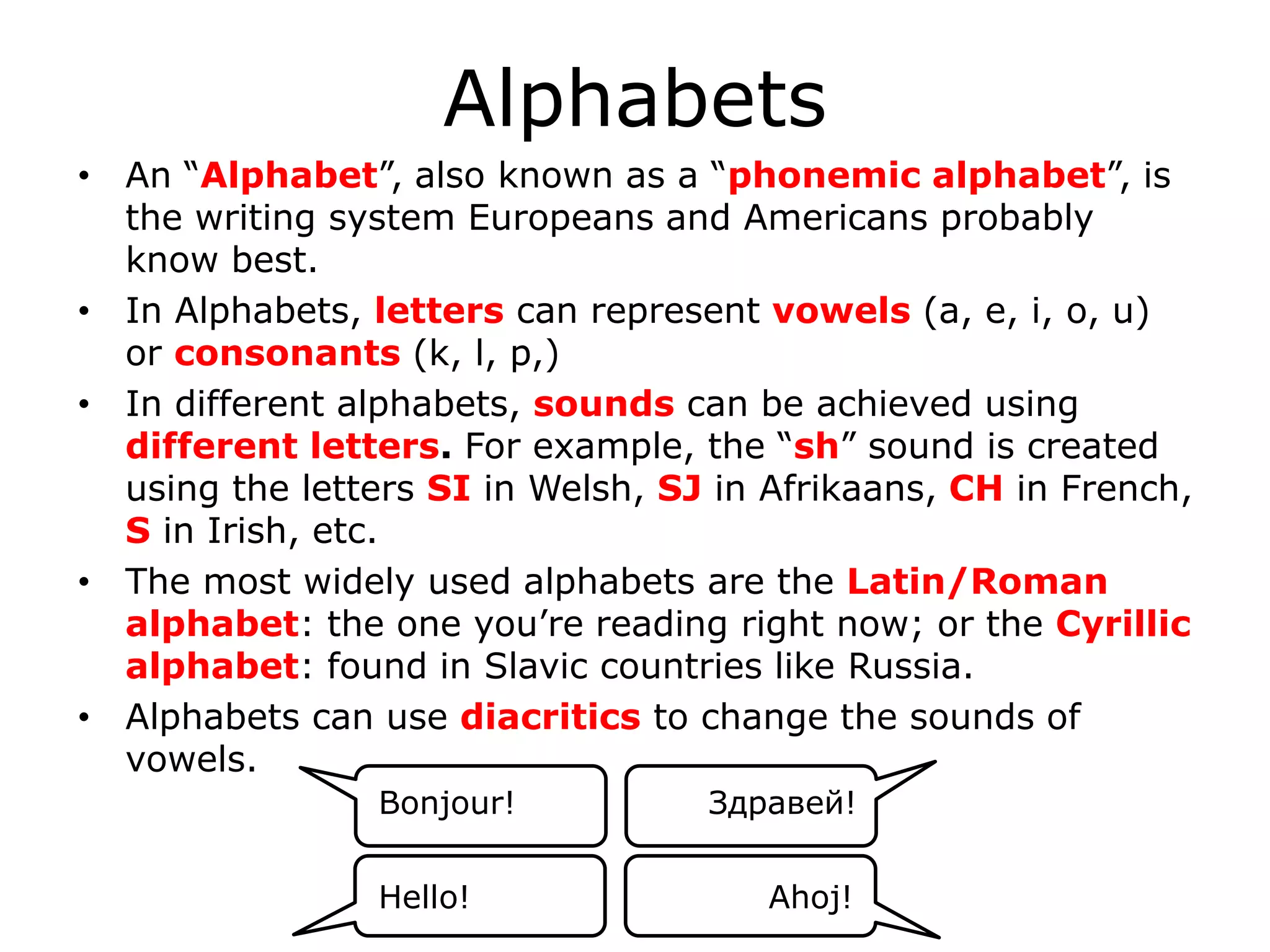 Creating a Language [P1: Alphabets] | PPTX