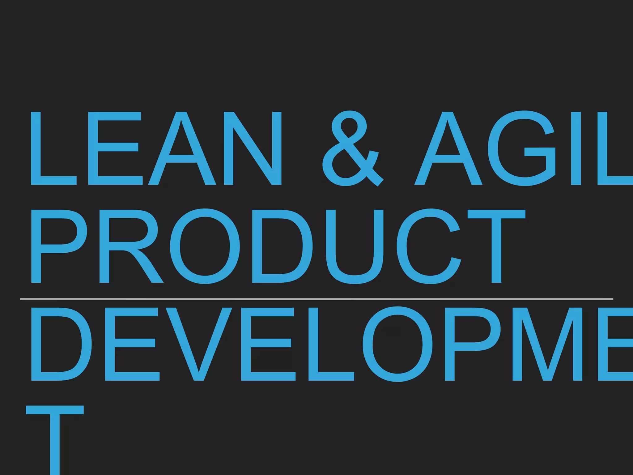Creating a lean and agile enterprise - The Lean Product Lifecycle | PPT