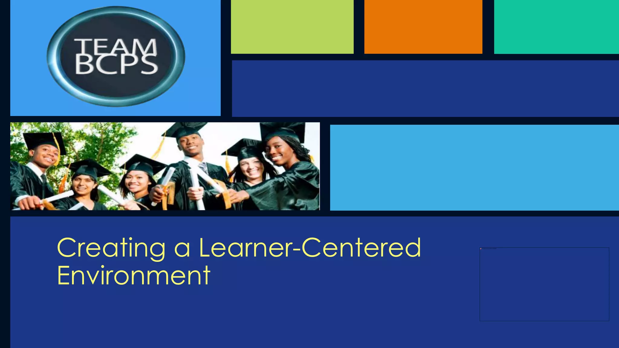 Creating a learner centered environment | PPTX