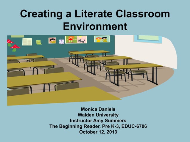 Creating a Literate Classroom Environment | PPT