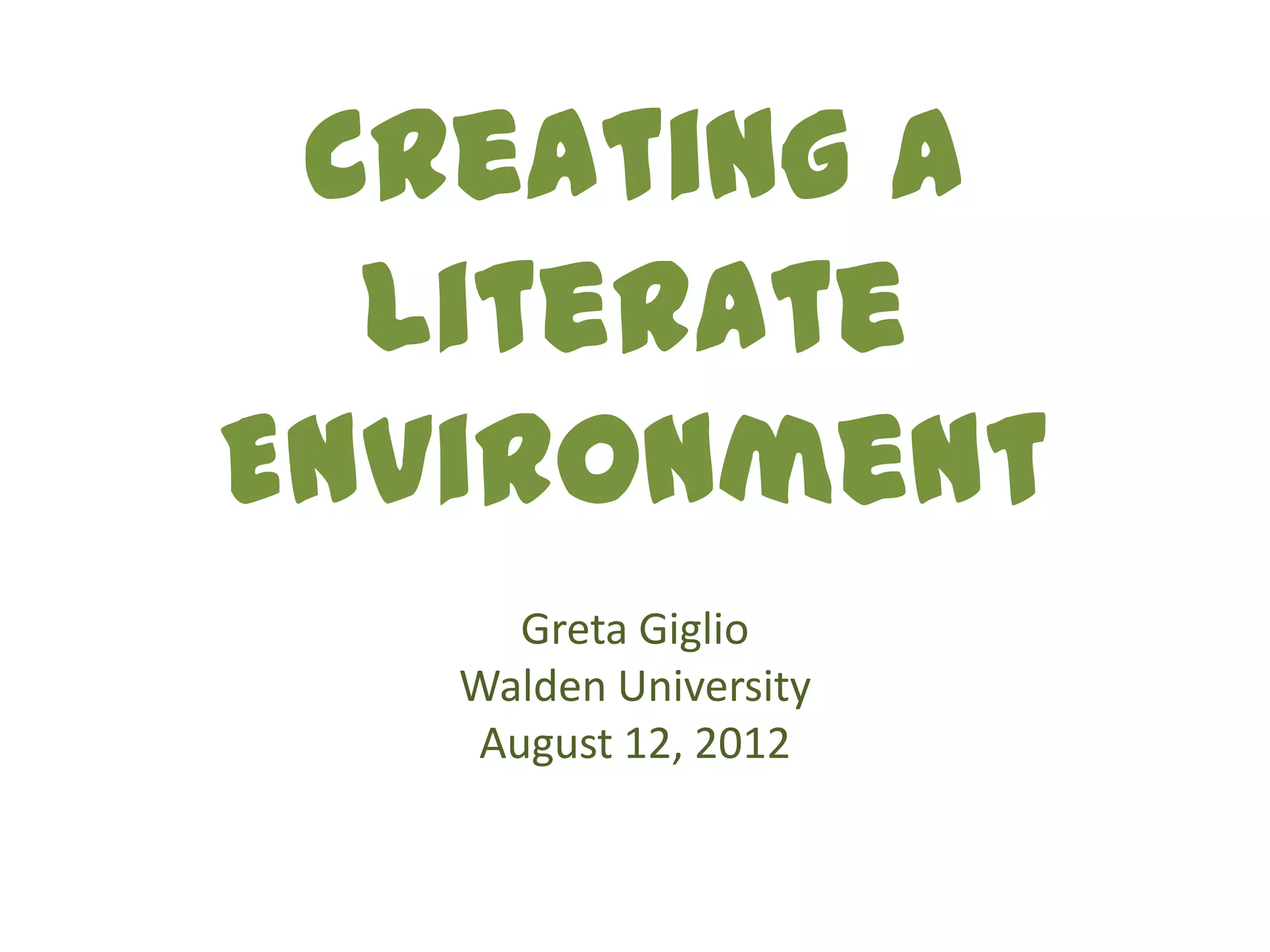 Creating a literate environment parent | PPT