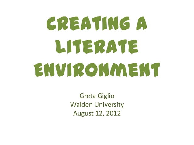 Creating a literate environment parent | PPT