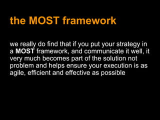 Creating a MOST (Mission Objective Strategy Tactics) strategic ...