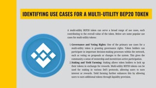 Creating a Multi-Utility BEP20 Token Use Cases and Strategies | PPT