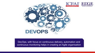 Creating an Agile Organisation Through Dev Ops | PPT
