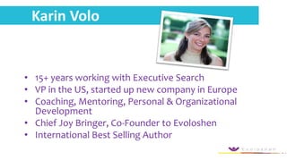 Creating an Amazing Company through Engagement: Karin Volo | PPT