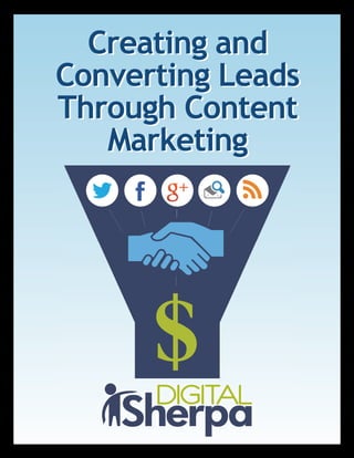 Creating and converting leads through content marketing | PDF