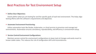 Creating and managing test environments best practices for test ...