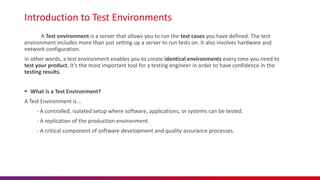 Creating and managing test environments best practices for test ...