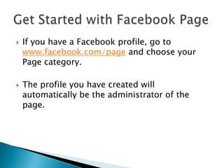 Creating and managing your facebook page | PPTX