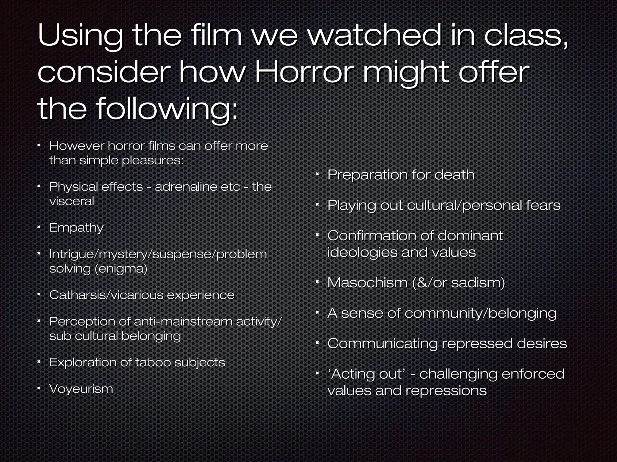 Horror Creating and reflecting fear | PPT | Horror | Genres