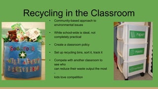 Creating An Eco-Friendly Classroom | PPTX