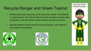 Creating An Eco-Friendly Classroom | PPT
