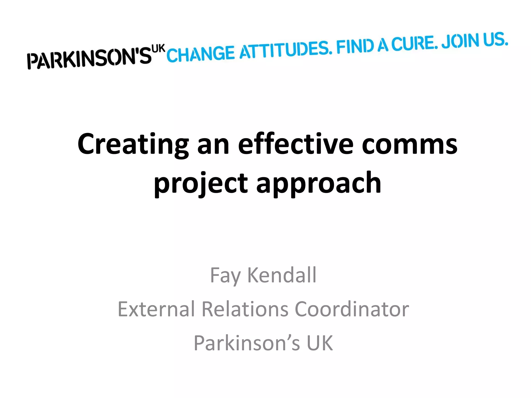 Creating an effective comms project approach | PPT