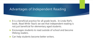 Creating an Effective Independent Reading Program | PPTX