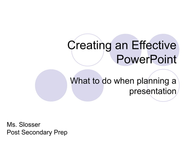 Creating an effective power point | PPT