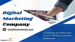 Creating an Effective Social Media Content Calendar | PPTX