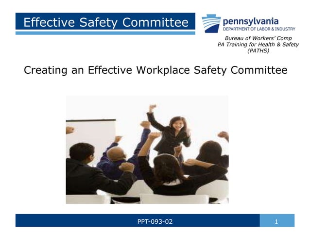Creating an Effective Workplace Safety Committee.pptx