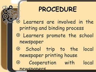 Creating an english school newspaper with a real life purpose | PPT