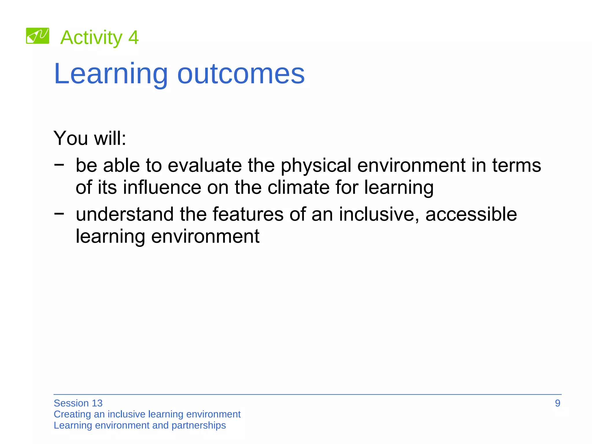 Creating An Inclusive Learning Environment - Session Thirteen | PPT