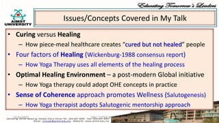 Creating an optimal healing environment through salutogenesis for yoga ...