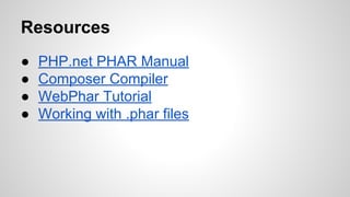 Creating a phar | PPT