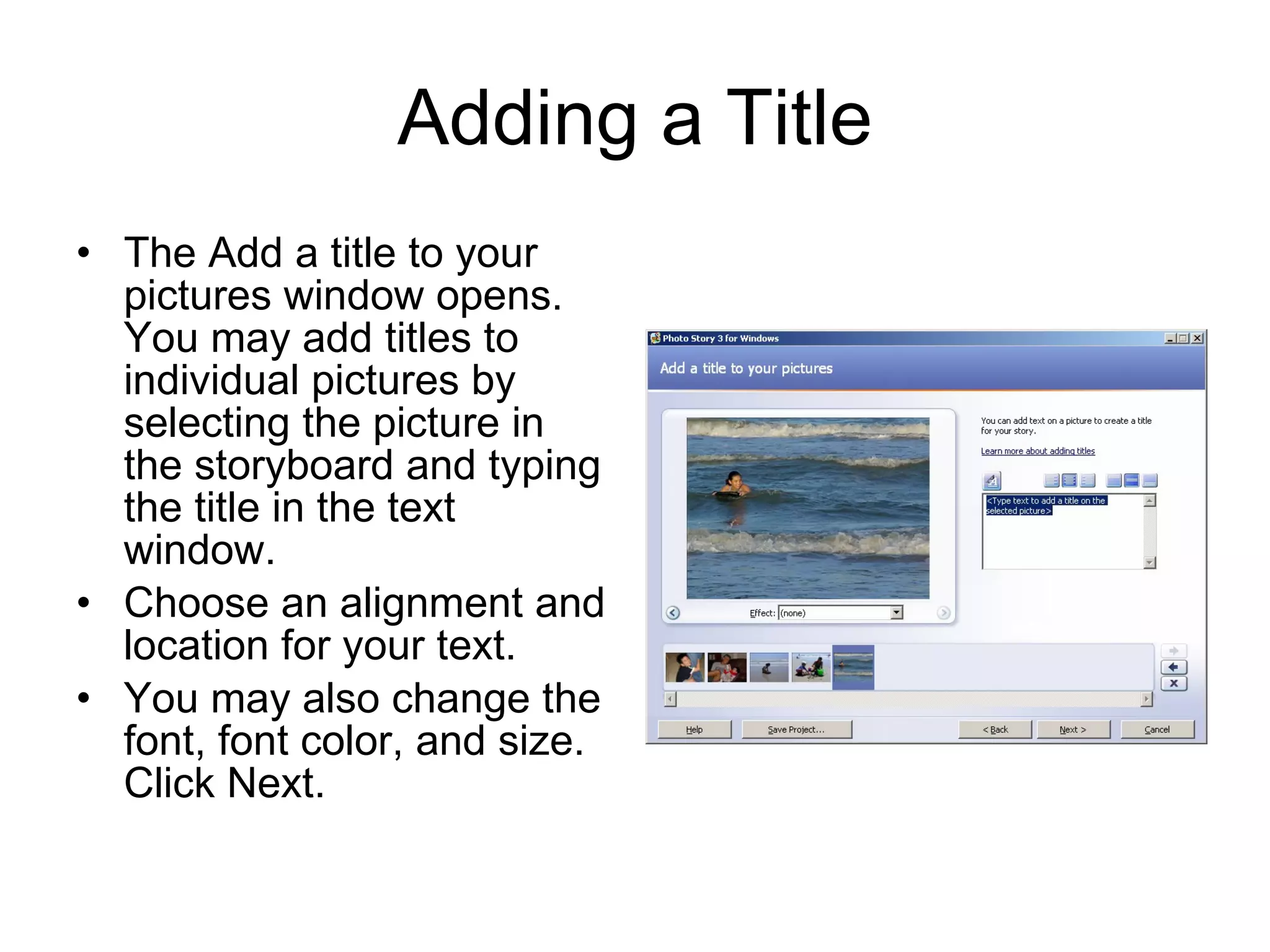 Creating a PhotoStory | PPT