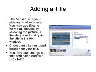 Creating a PhotoStory | PPT