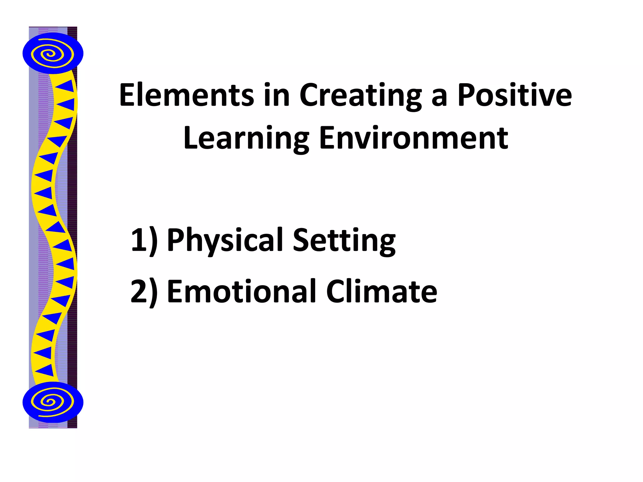 Creating a positive learning environment | PPTX