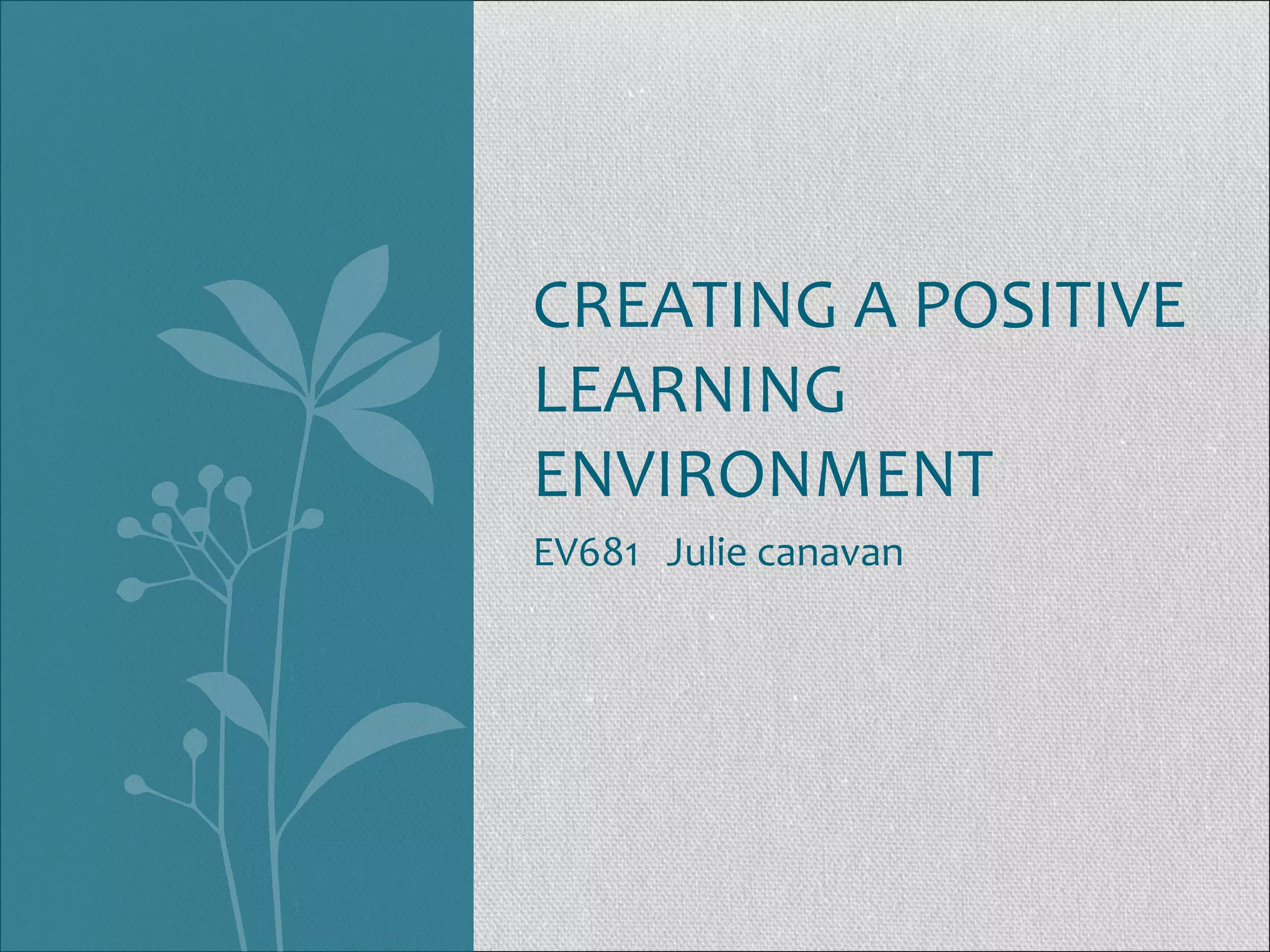 Creating a positive learning environment | PPT