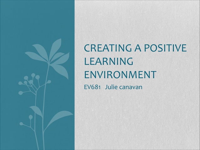 Creating a positive learning environment | PPT