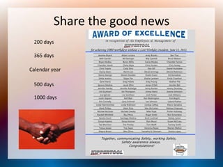 Creating a positive safety culture and outstanding safety performance ...