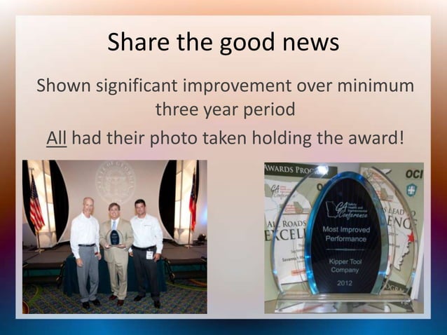 Creating a positive safety culture and outstanding safety performance ...