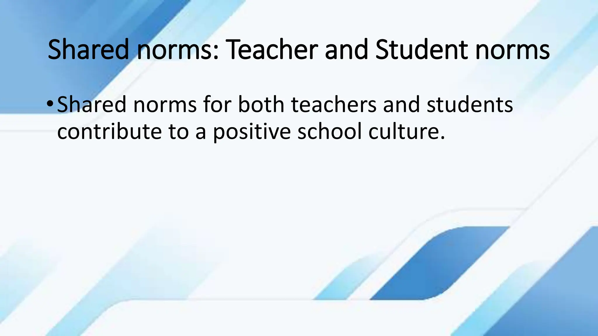 creating a positive school culture (The school, community and the teacher) | PPTX