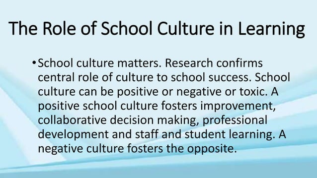 creating a positive school culture (The school, community and the ...