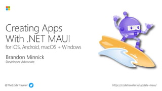 Creating Apps with .NET MAUI | PPTX