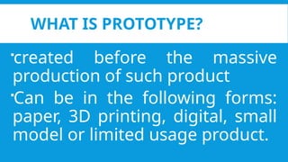 Creating and testing a product prototype.pptx
