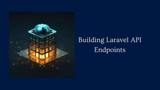 Creating a RESTful API in Laravel - Pixxelu Digital Technology.pptx